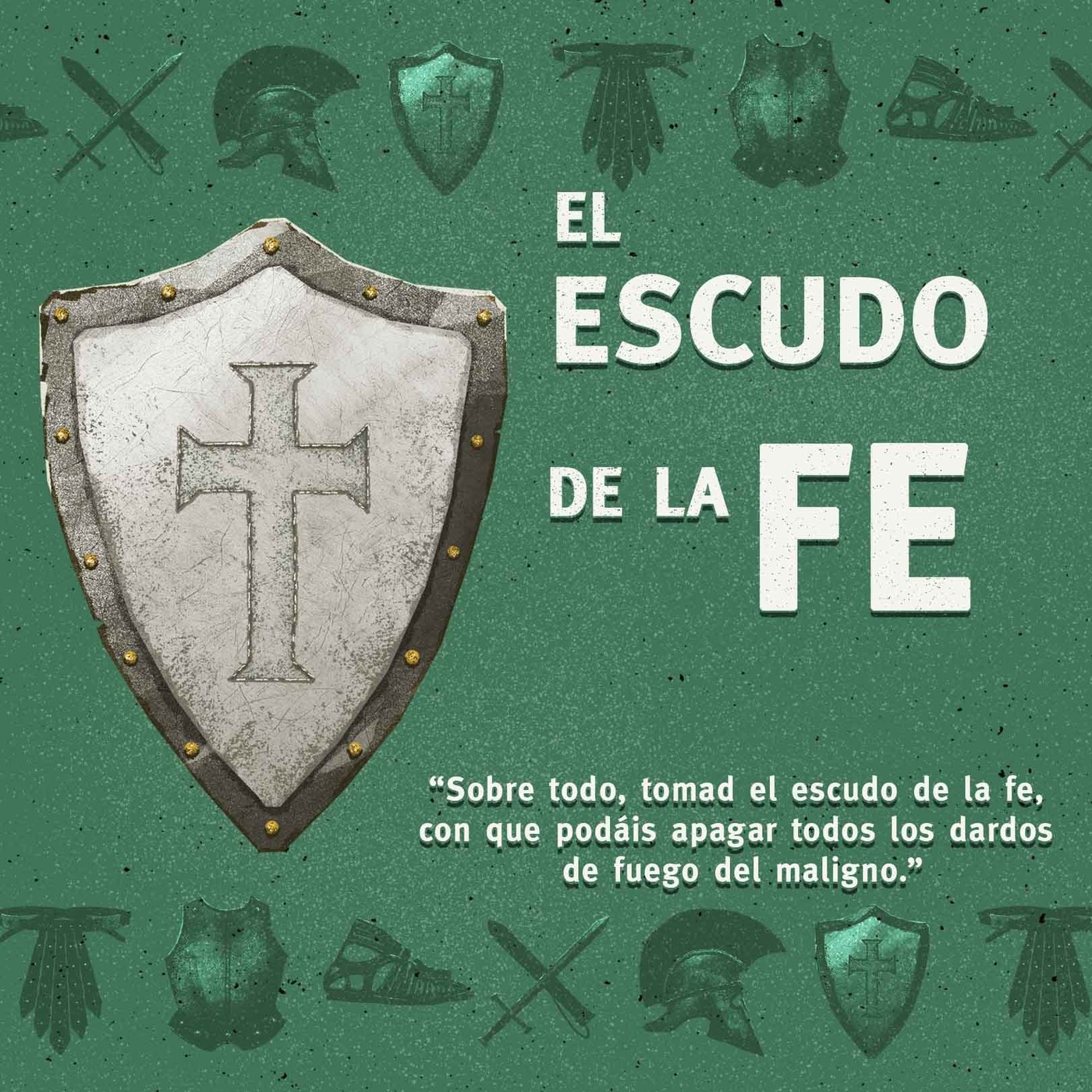 El significado del escudo de la fe en la armadura de Dios