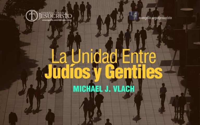 La división entre judíos y gentiles: ¿tribu de los gentiles?