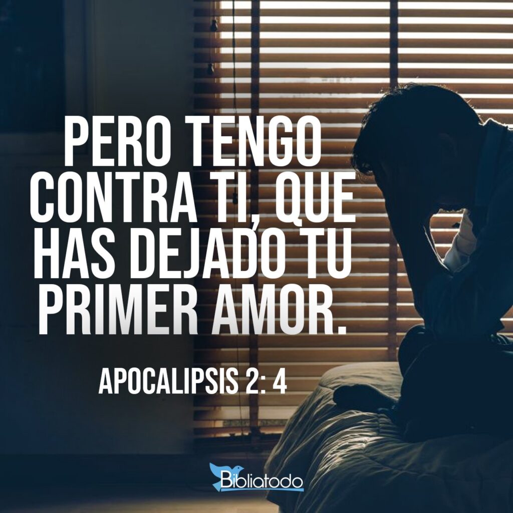 ¿Qué significa haber dejado tu primer amor? (Apocalipsis 2:4)